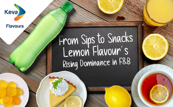 From Sips to Snacks: Lemon Flavour’s Rising Dominance in F&B